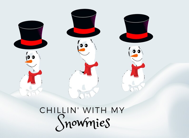 Snowman Footprint Art Chillin With My Snowmies Footprint Art - Etsy