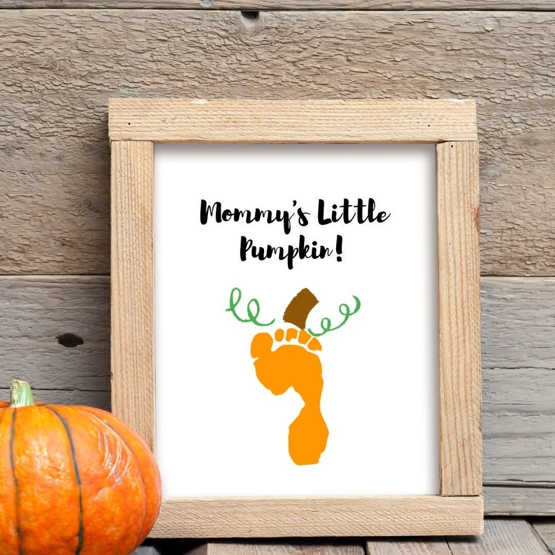 Mommy Little Pumpkin | Pumpkin Footprint Craft | Pumpkin Handprint Art ...