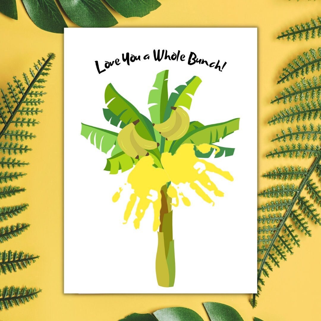 Love You a Whole Bunch Banana Handprint Art | Banana Footprint Art ...