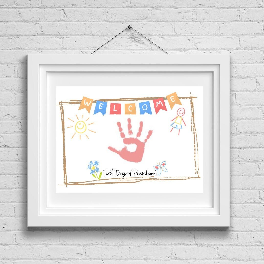 First Day of Preschool Handprint Art First Day of School Footprint Art ...