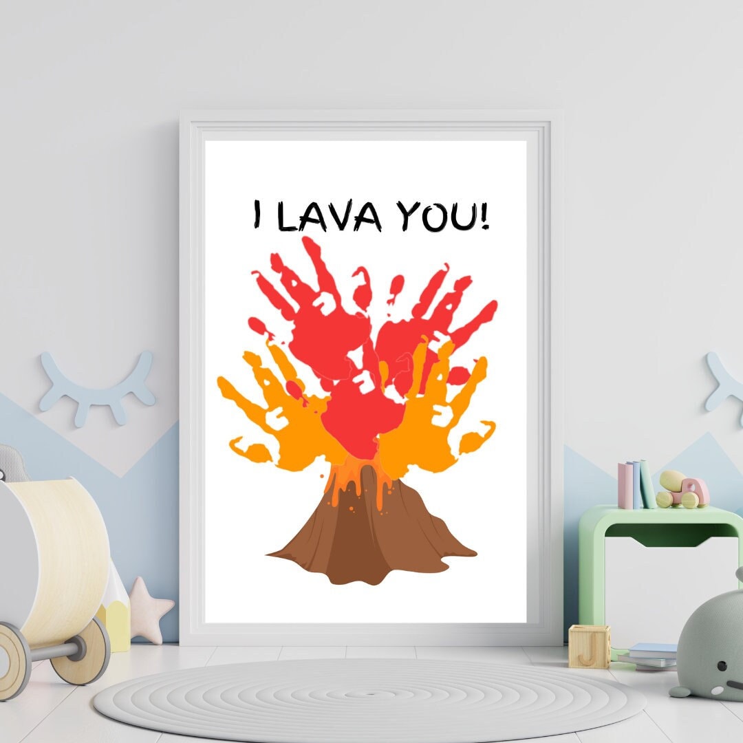 I Lava You Volcano Handprint Art | Volcano Footprint Art | Science ...