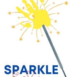 4th of July Handprint Printable | Fourth of July Sparkler Handprint ...