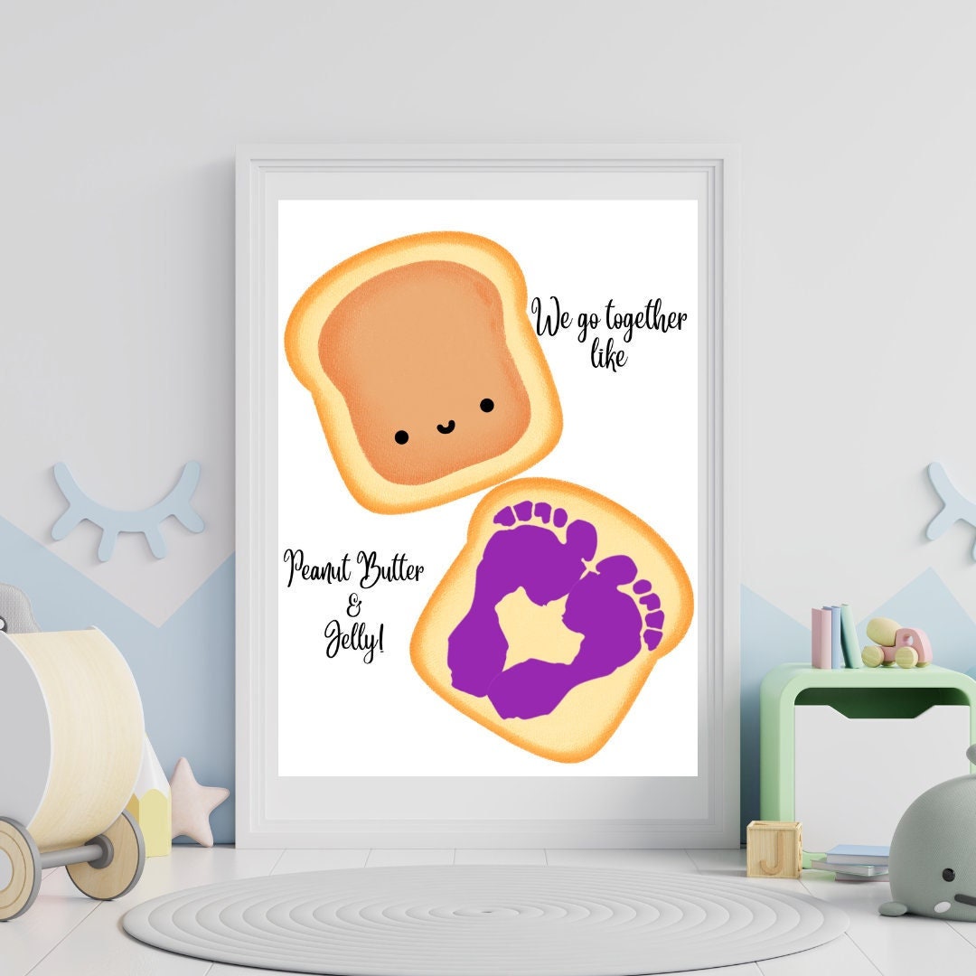 Footprint Art Handprint Art We Go Together Like Peanut Butter and Jelly ...