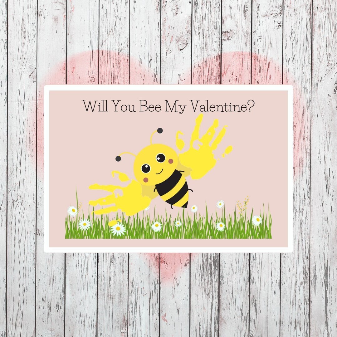 Will You Bee My Valentine Handprint Art Printable Valentine's Day ...
