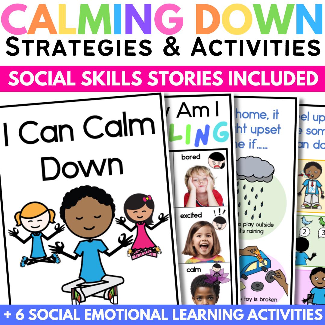 Calm Down Social Story Pack With Activities Behavior Management ...