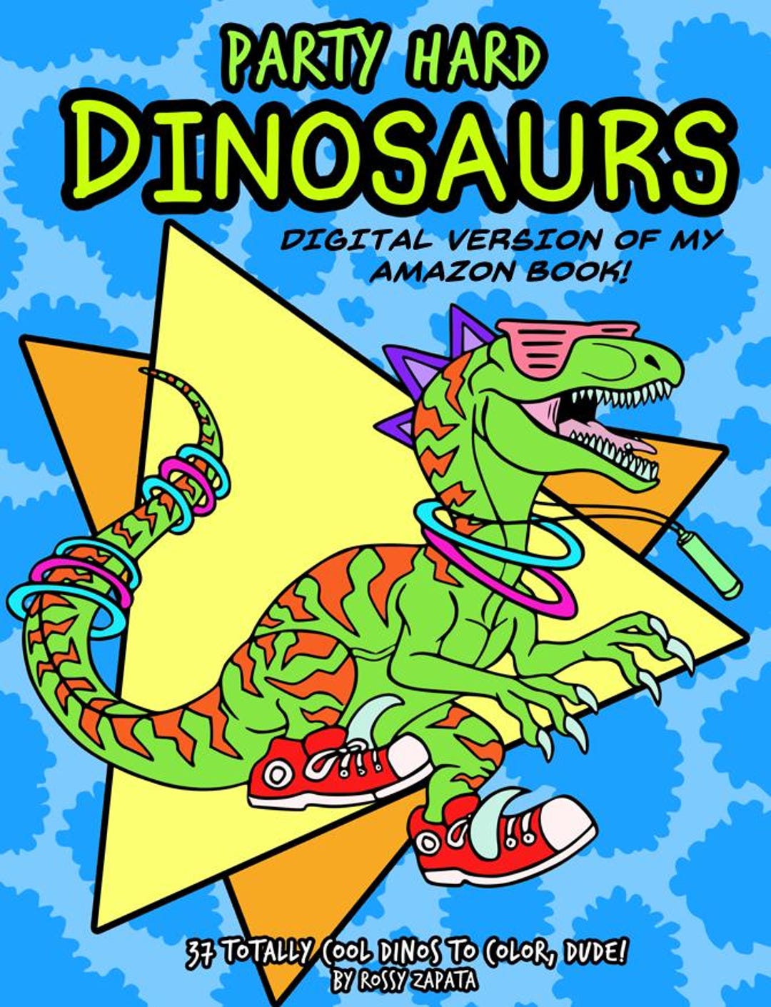 PRINTABLE- Party Hard Dinosaurs Coloring Book - Etsy