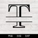 Split Monogram Svg,split Letter T,split Font Svg,letter Monogram,split ...