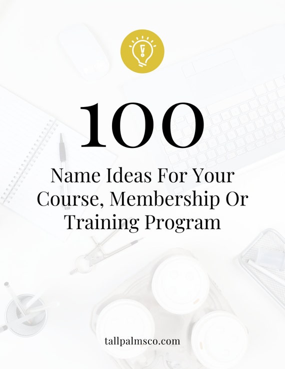 100 Name Ideas for Your Course Membership or Training Program - Etsy