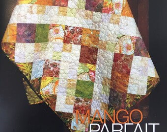 Mango Parfait Quilt, A Quilting Pattern From Madison Cottage Design ...