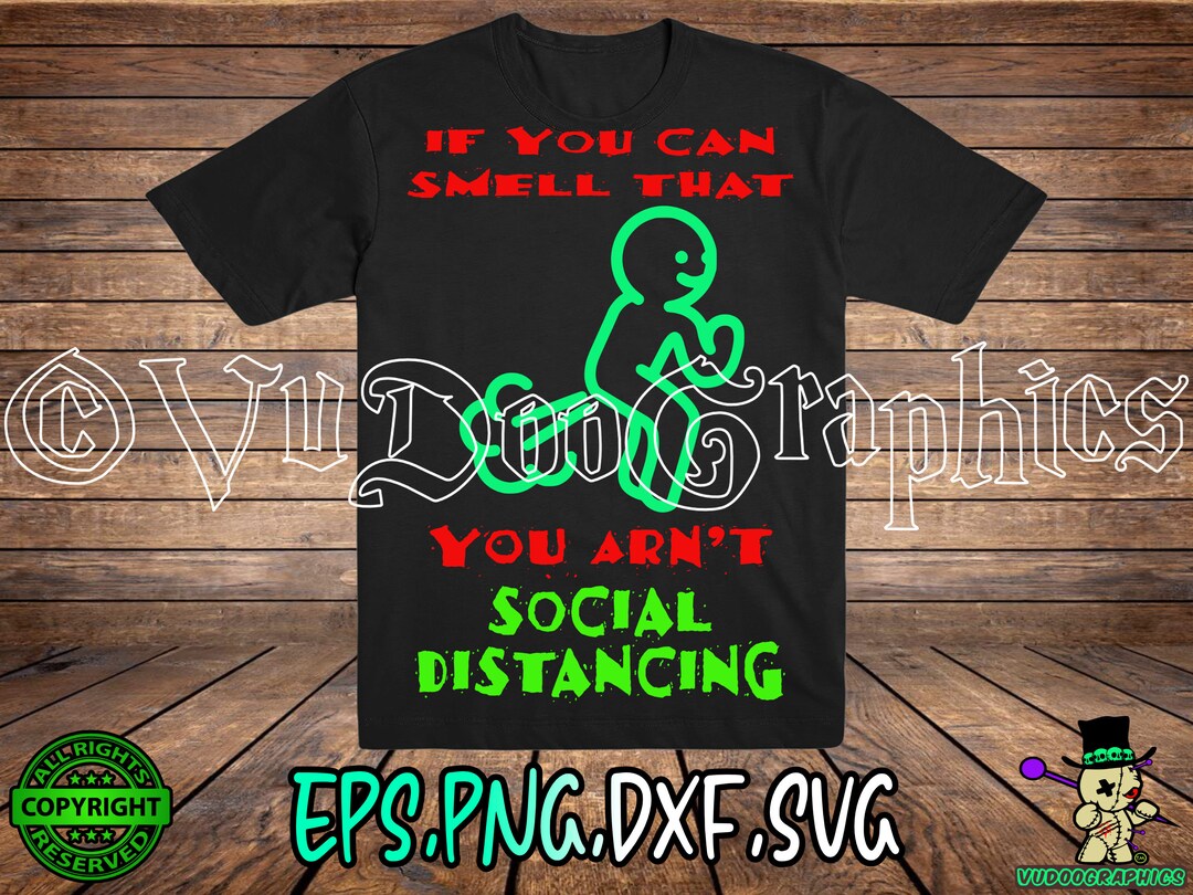 Not Social Distancing, Fart, SVG. Digital Cut or Print Files. - Etsy