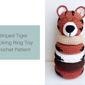 PDF Pattern: Striped Tiger Stacking Ring Toy Crochet Pattern - Etsy