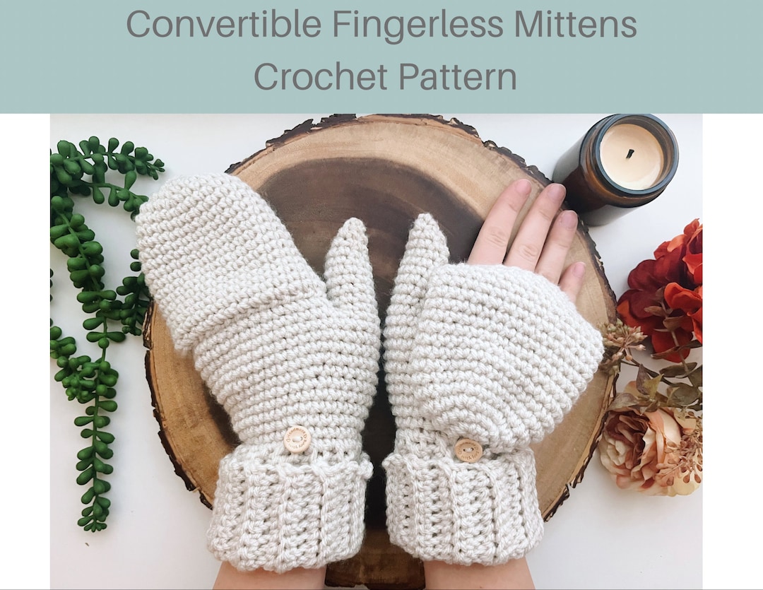 PDF Pattern: Crochet Convertible Fingerless Mittens - Etsy