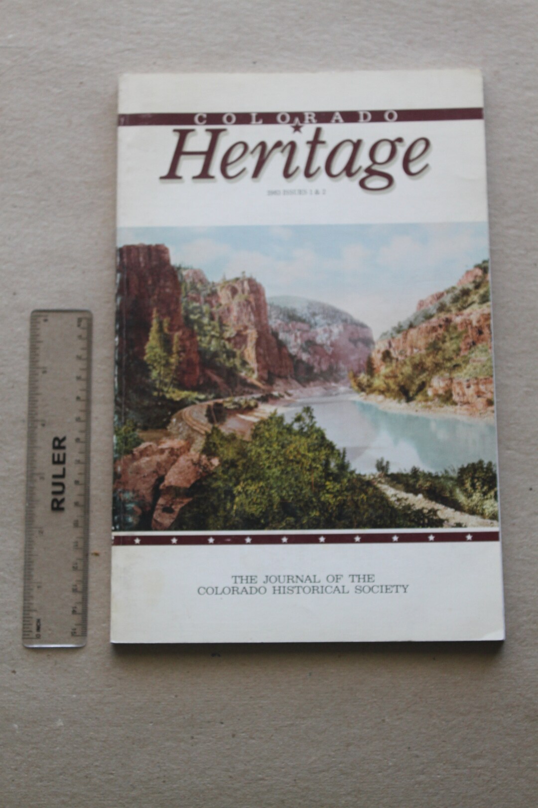 Colorado Heritage, 1983 Issue One, Journal of the Colorado Historical ...