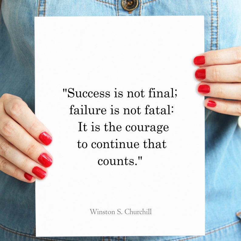 Wall Poster "success is Not Final; Failure is Not Fatal: It is the ...