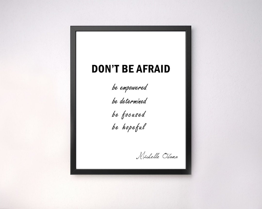 Framed Wall Art "don't Be Afraid Be Focused | Michelle Obama Activist ...