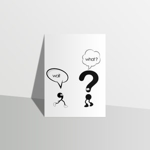 Funny Wall Art Funny Wall Décor Gift for Fun Wait What Wall Poster BUY ...