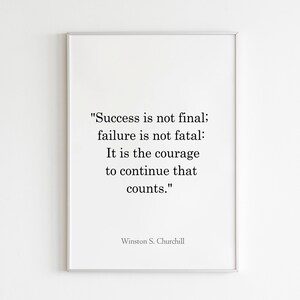 Wall Poster "success is Not Final; Failure is Not Fatal: It is the ...