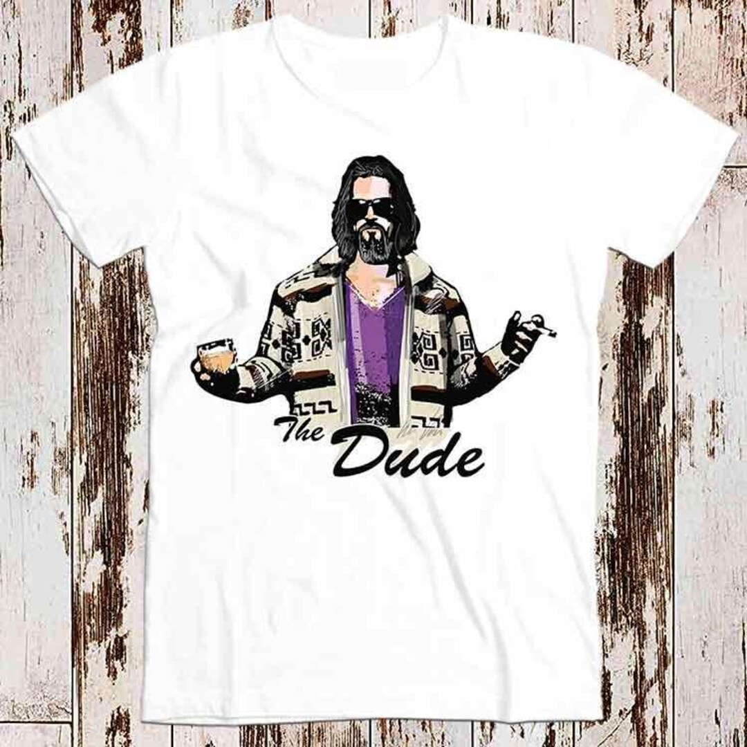 The Dude the Big Lebowski Meme Best Seller T Shirt Music Retro Top Tee ...