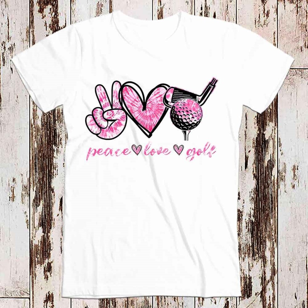 Peace Love Golf Player Sport Lovers Style Design Top Art Retro Tee Best ...