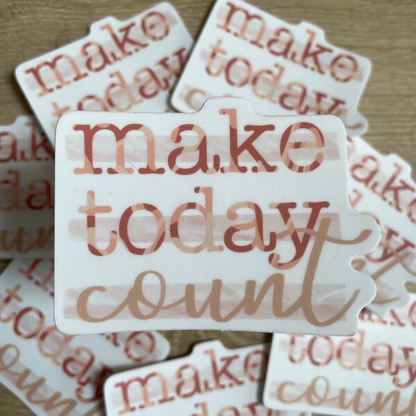 Make Today Count - Etsy