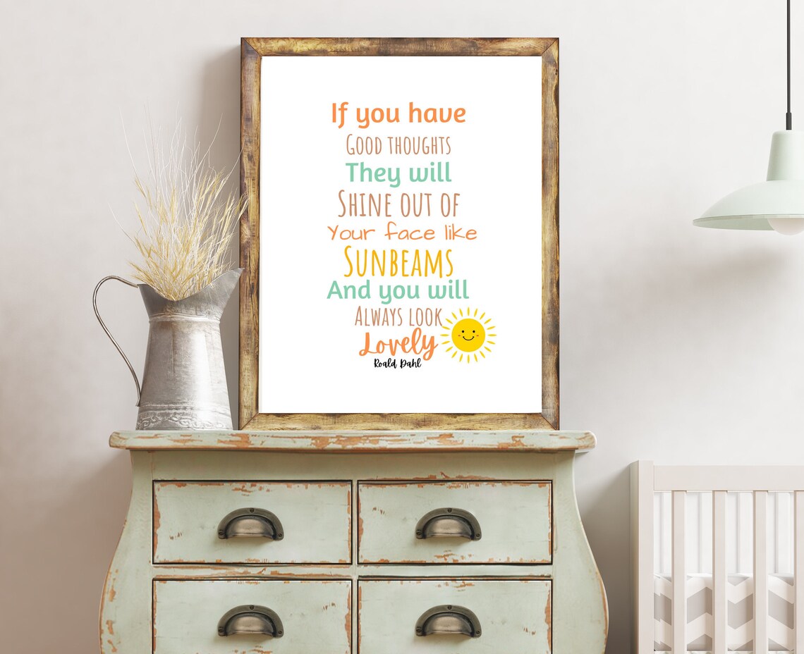 Roald Dahl Quote Print, Roald Dahl Printable, Sunbeams, Positivity ...