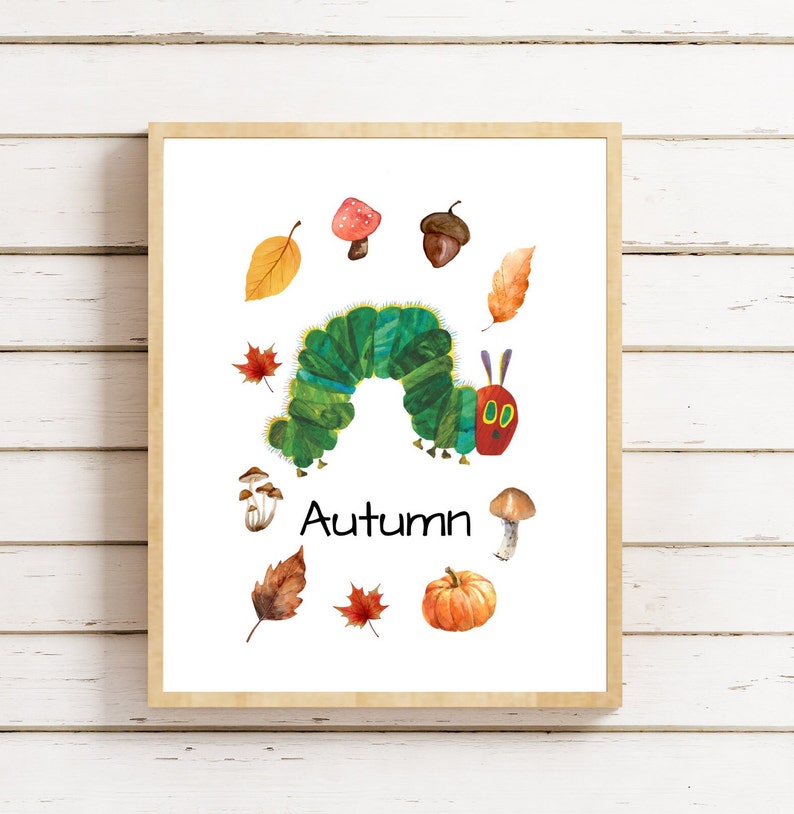 The Very Hungry Caterpillar Fall Poster, Autumn Hungry Caterpillar ...