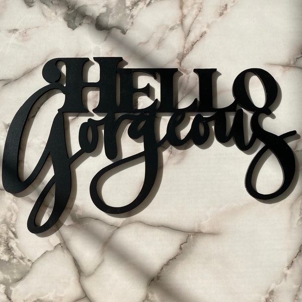 Hello Gorgeous Metal Sign - Etsy