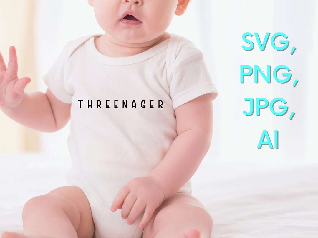 Threenager Svg Printable Vector File Baby Quote Svgthird - Etsy