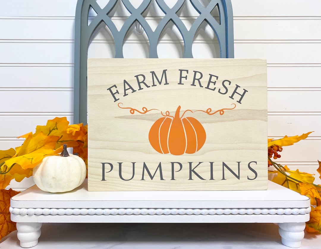 Farm Fresh Pumpkin Sign, Fall Wood Sign, Pumpkin Wood Sign, Autumn Wood ...