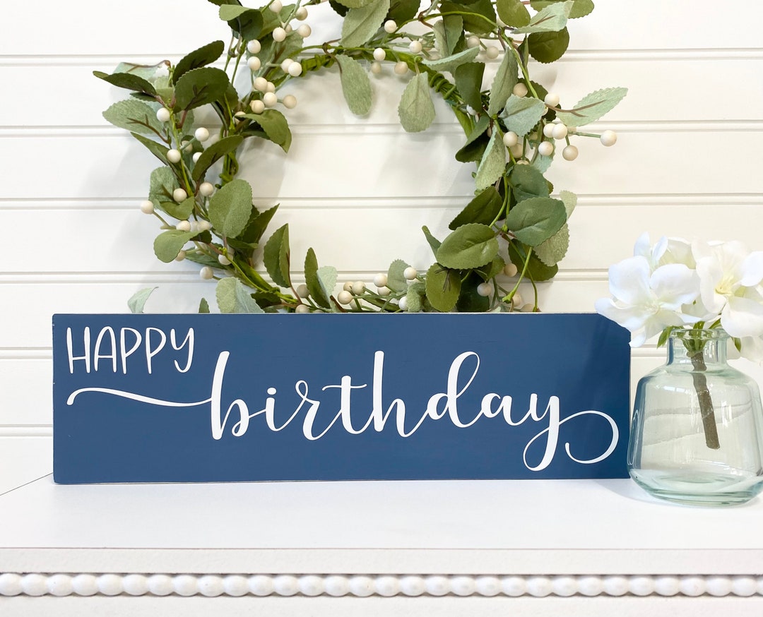 Happy Birthday Sign Wooden Birthday Sign Blue Birthday - Etsy
