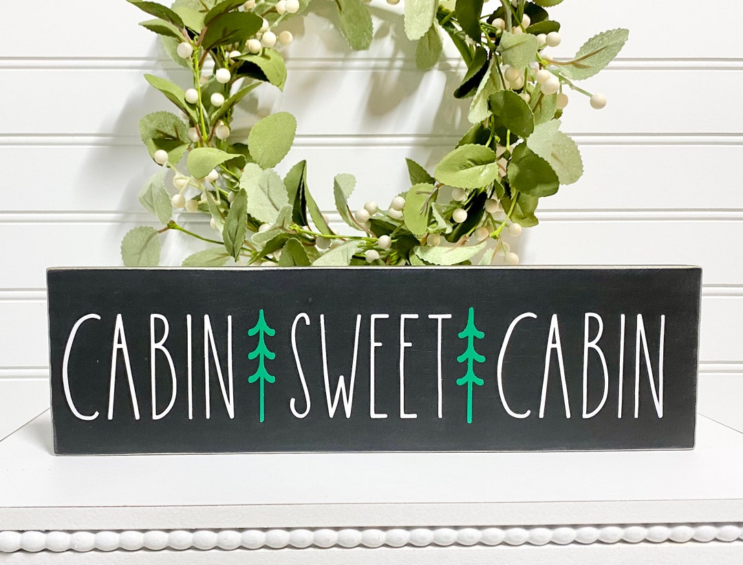 Cabin Sweet Cabin Wood Sign, Cabin Sign, Wooden Home Sign, Lake House ...