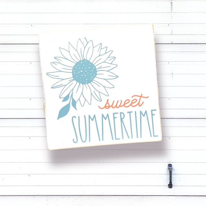 Sweet Summertime Sign, Summer Flower Sign, Summer Farmhouse-inspired ...