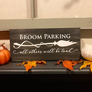 Broom Parking, All Others Will Be Toad Sign, Halloween Wood Sign, Fall ...