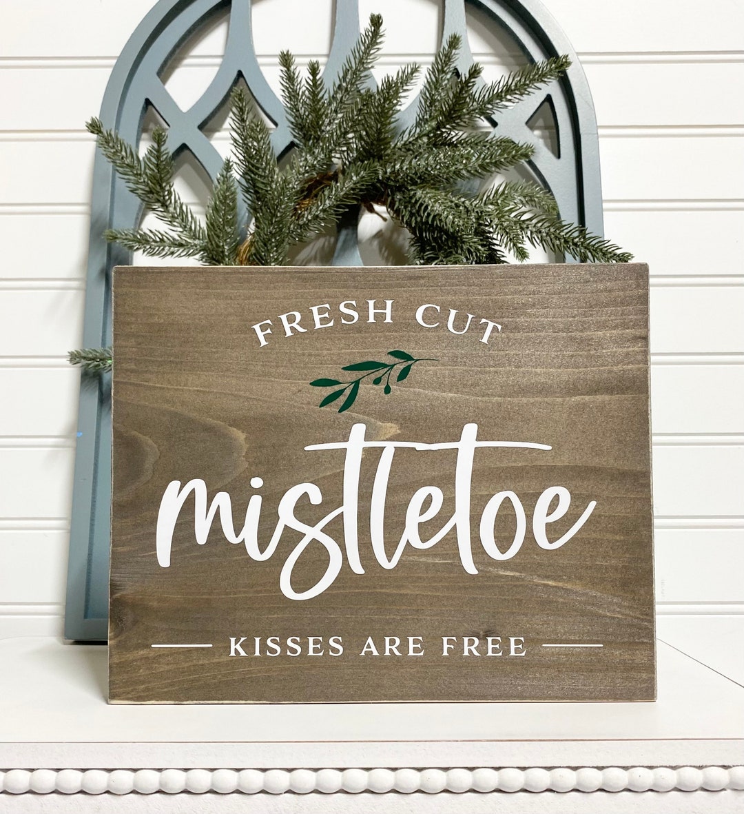 Fresh Cut Mistletoe Sign, Wood Christmas Sign, Christmas Home Decor ...