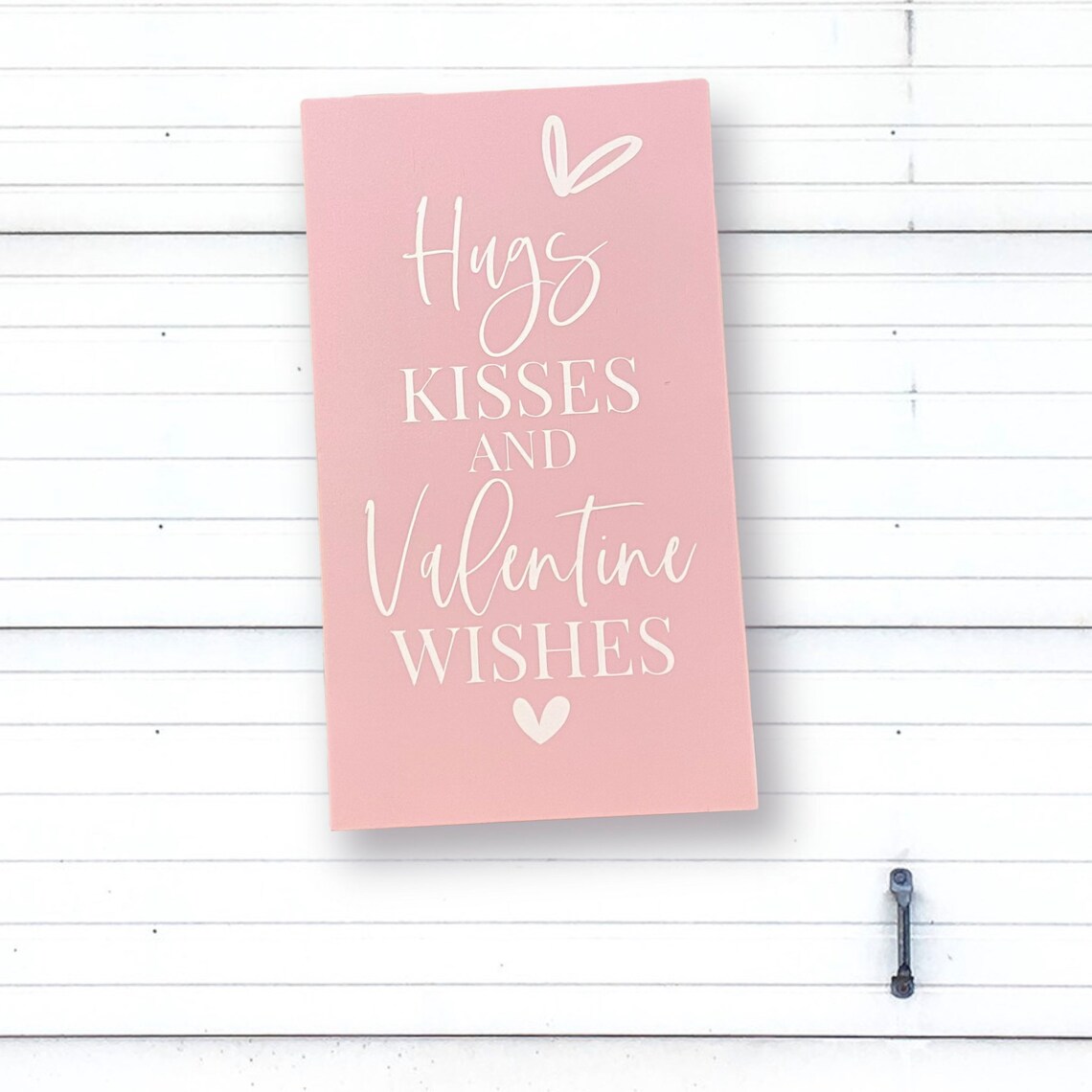 Hugs, Kisses and Valentine Wishes Sign, Wooden Valentine’s Day Sign ...