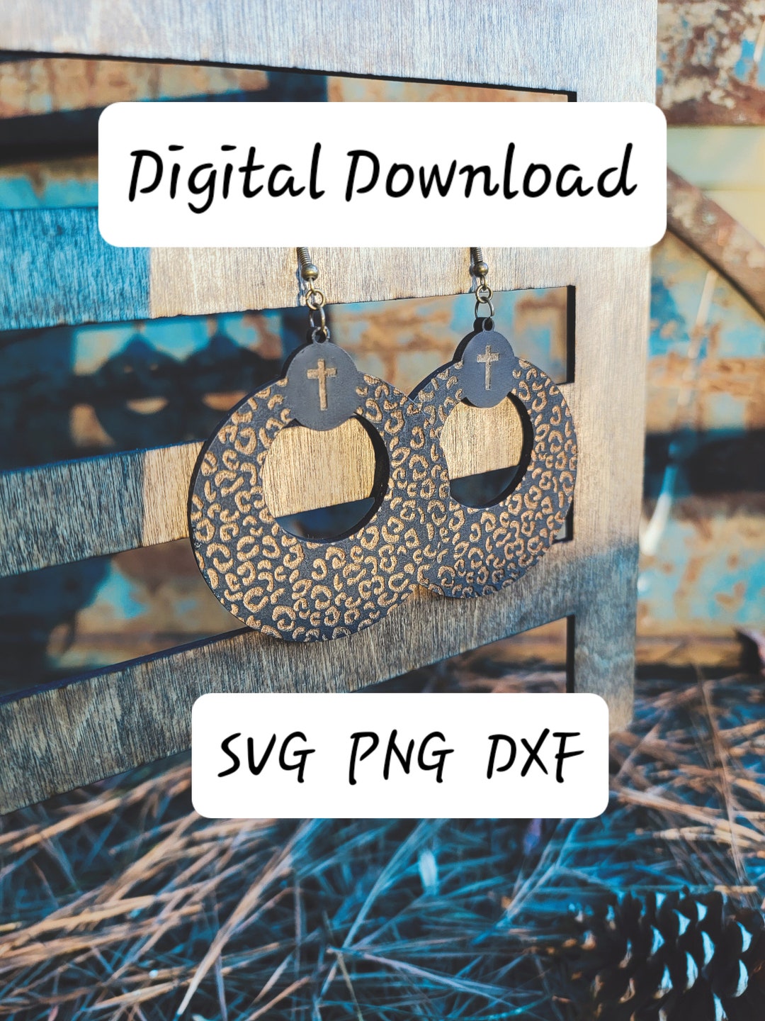 Digital File ONLY- Cheetah Print, Cross, Hoop Earrings- Svg Dxf Png ...