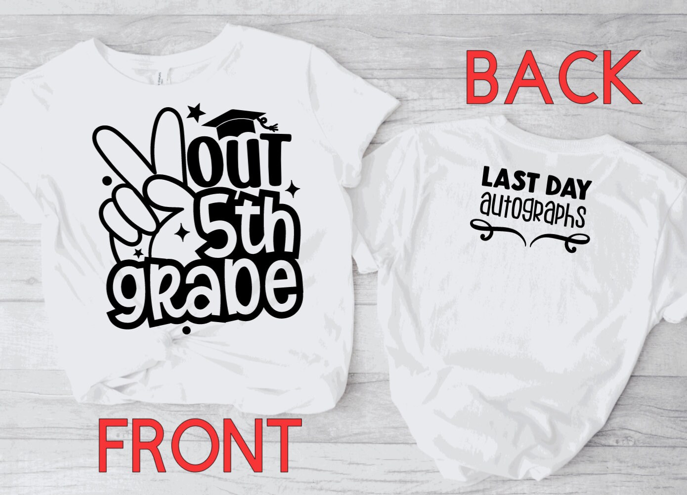 Last Day of School Shirt ; Last Day of 5th Grade ; Signature Shirt ...