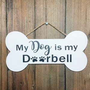 Dog Bone Sign, Wood Pet Sign, Door Hanger, Dog Welcome Sign, Funny Dog ...