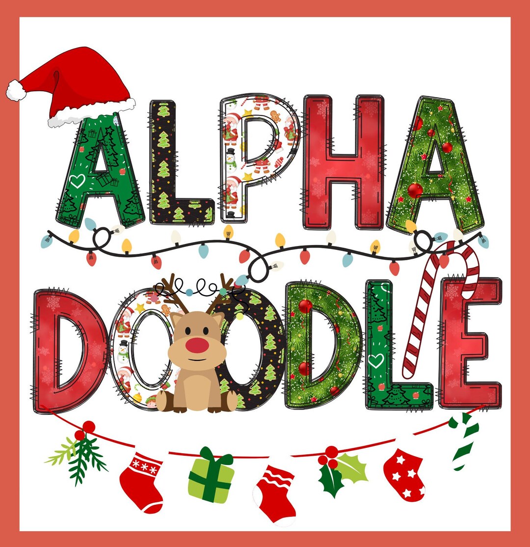 Christmas Doodle Letters With Clip Art PNG Files, Doodle Alpha Bundle ...