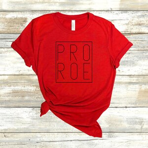 Pro Roe Shirt Abortion is Healthcare Shirt Pro Choice Shirt Women's ...