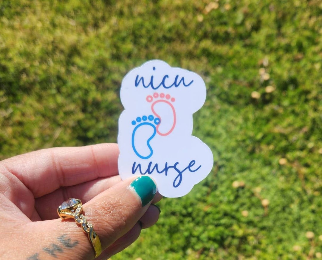 NICU Nurse Waterproof Sticker | Nurse Waterproof Sticker | Nurse Gift ...