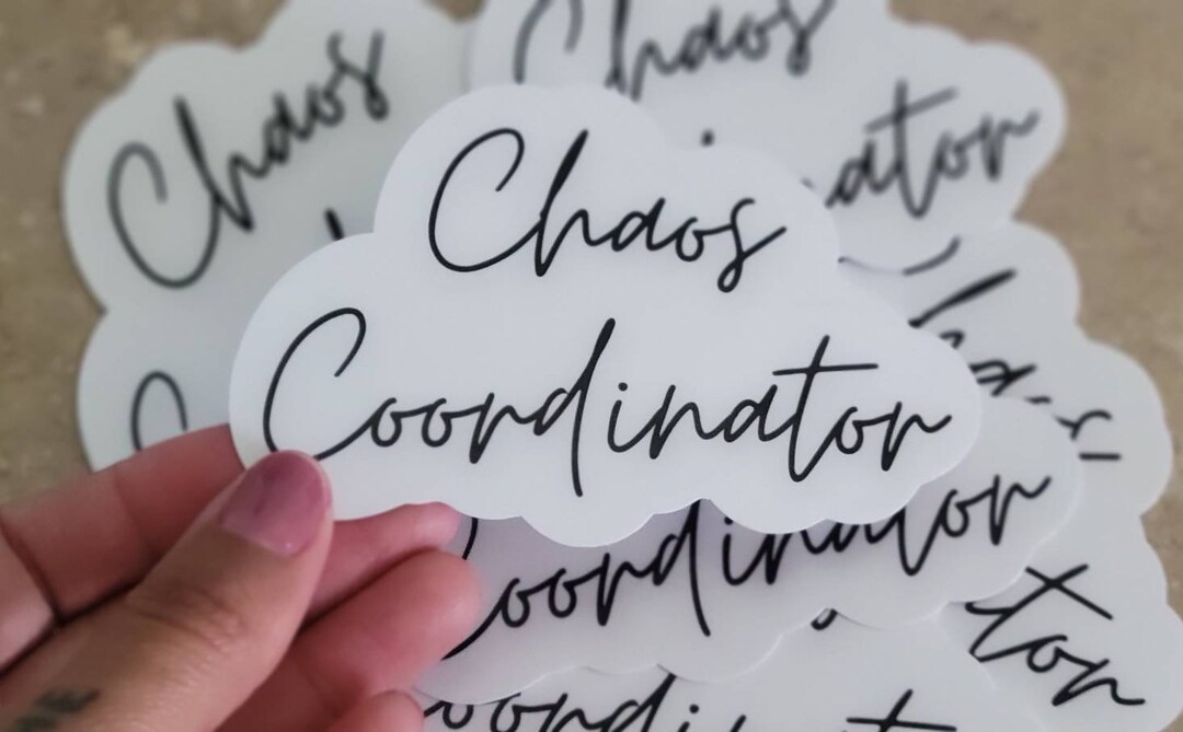 Chaos Coordinator Waterproof Sticker | Administrative Professionals ...