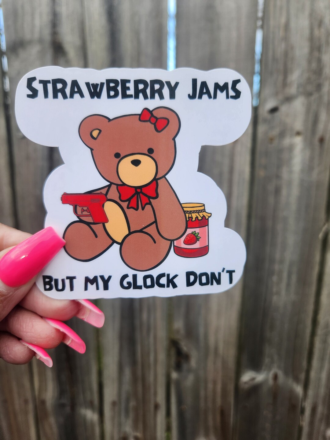 Strawberry Jams but My Glock Don't Waterproof Sticker | Funny Sticker ...