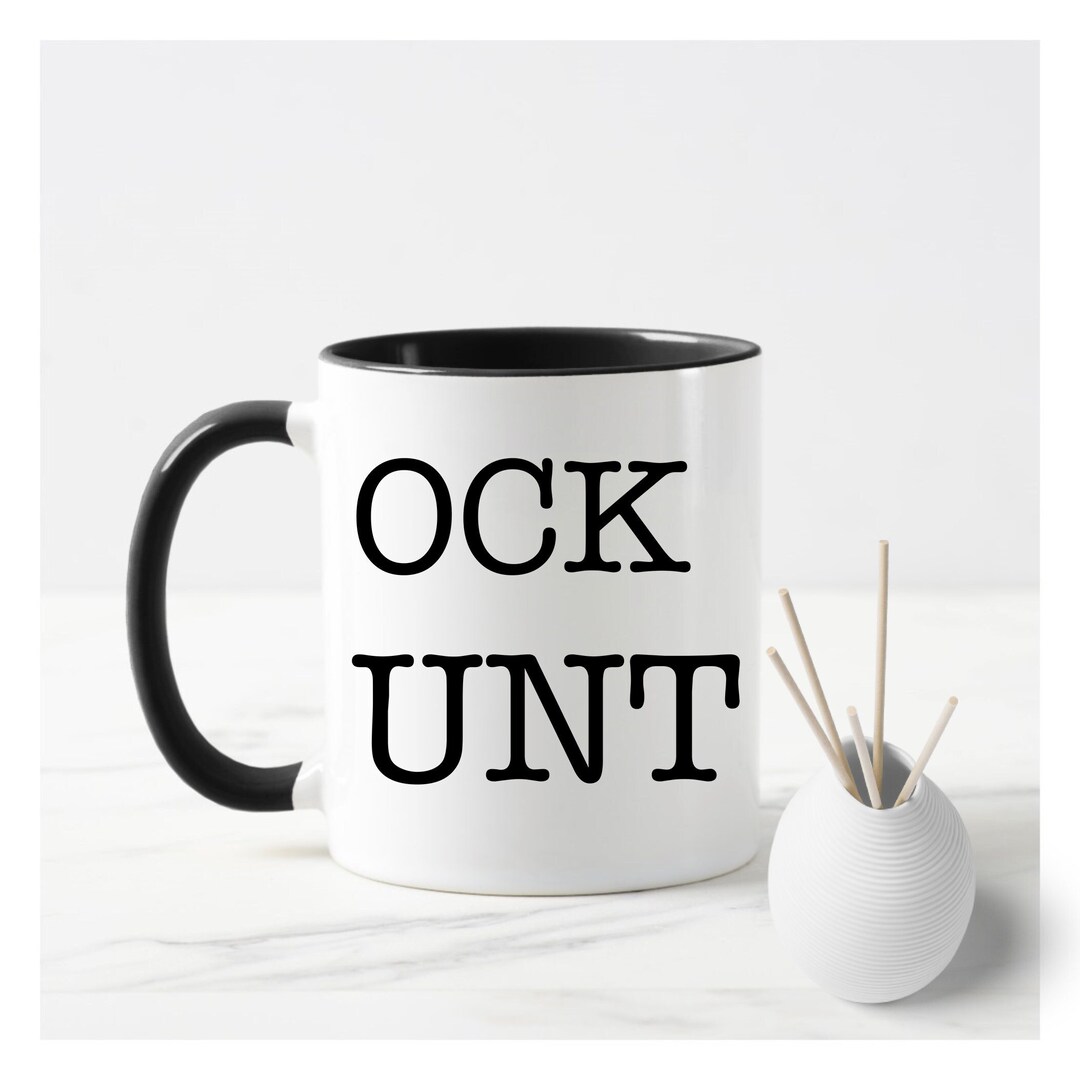Adult Humour Rude T Mug Unt Cunt With Black Handle Ceramic Etsy