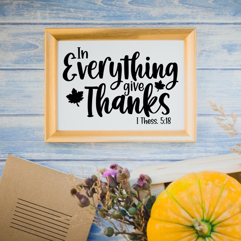 Give Thanks Christian SVG: Fall Bible Verse Decor (digital Download) - Etsy