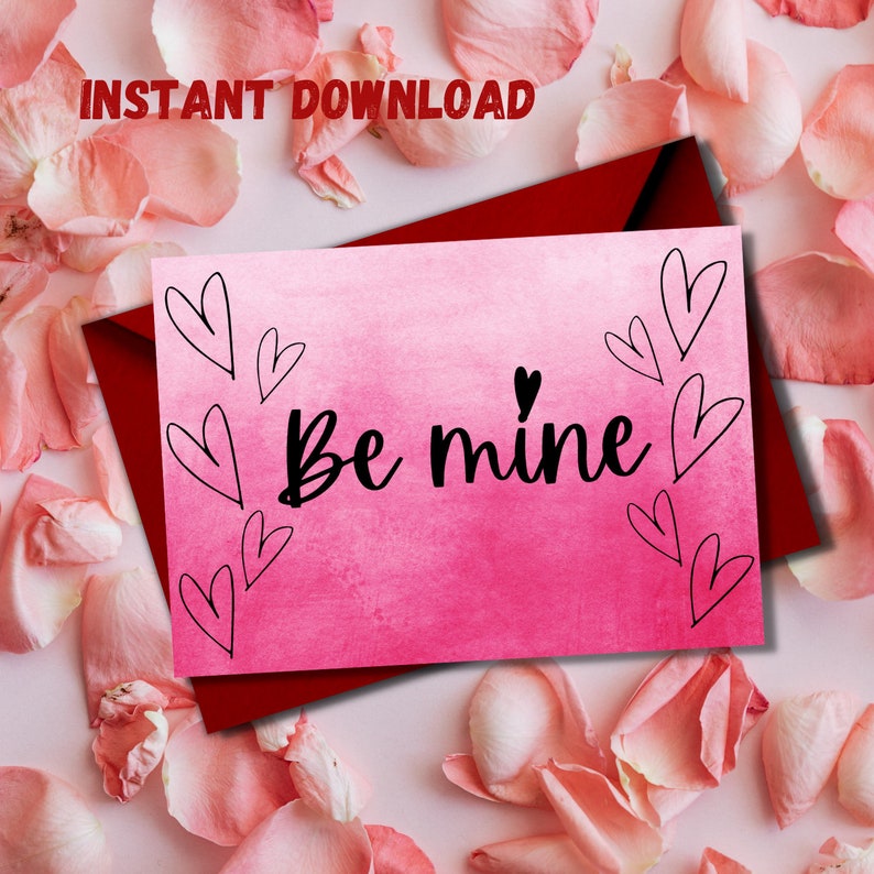 Happy Valentine's Day Printable Card, Instant Download PDF, Be Mine ...