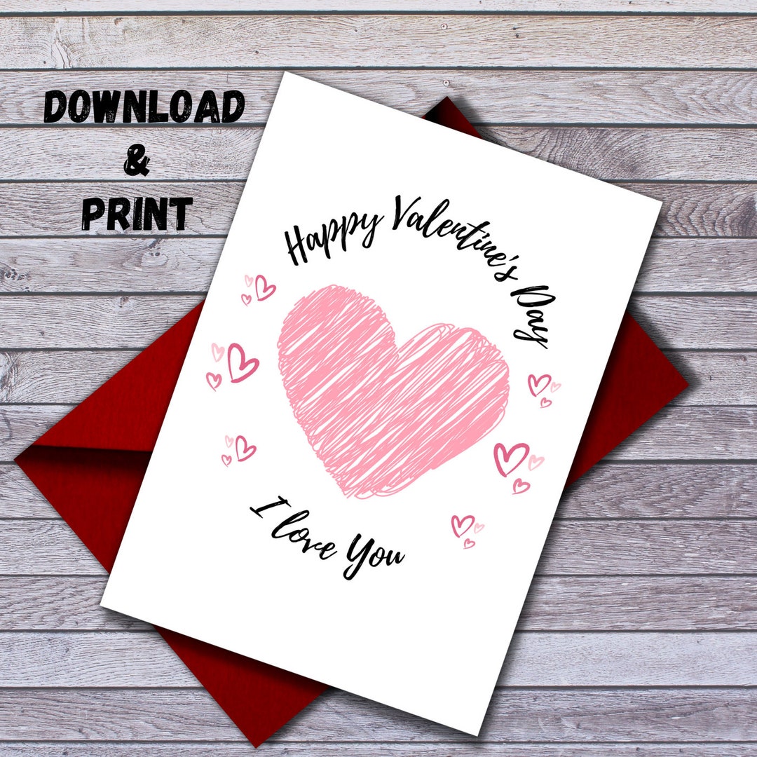 Valentine's Day Printable Card, Download and Print Happy Valentine's ...