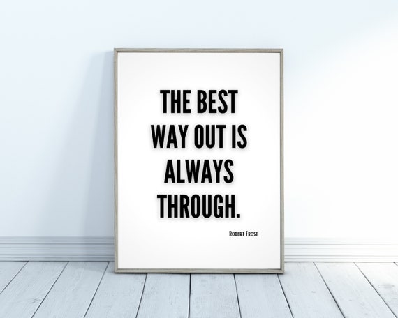 The best way out is always through wooden sign Home Décor Wall Hangings ...