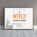 Witch Door Sign Work From Home, Halloween Office Sign, Witch Lives Here ...