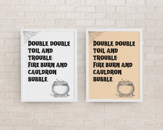 Double Double Toil and Trouble Printable Halloween Wall Art | Etsy